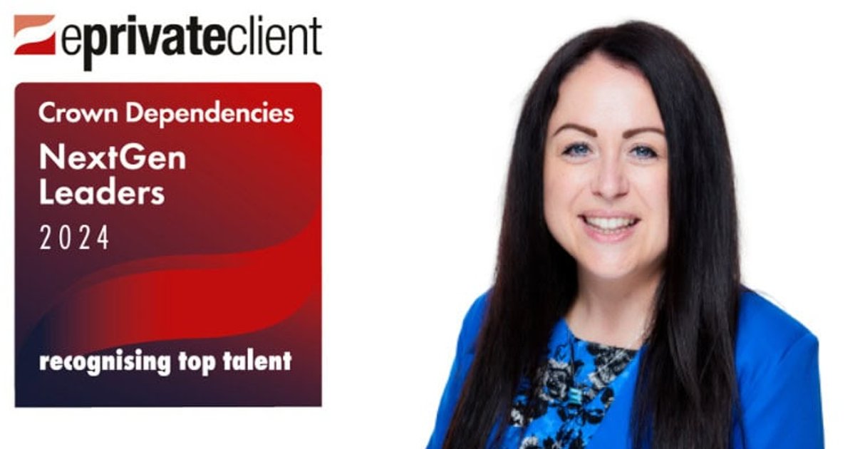 Sarah McBrearty Named in the 2024 eprivateclient Crown Dependencies ...